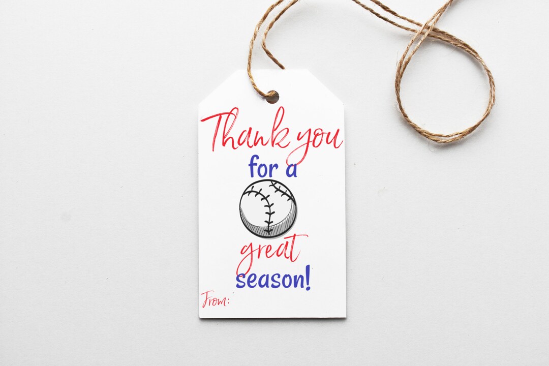 Baseball Printable Gift Tag, Thanks for a Great Season Favor Tag, End ...