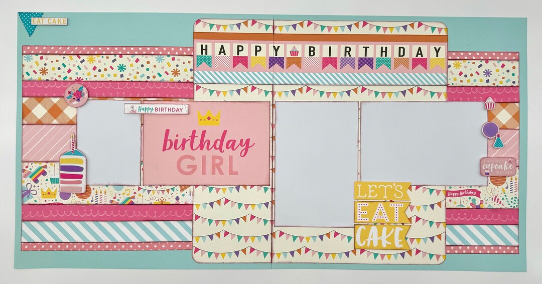 Happy Birthday Scrapbook Layout Kit: Birthday Girl -PRECUT 12x12 DIY 2 ...