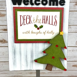 December - Deck the Halls - Christmas Tree - Welcome Sign Decor - Wood ...