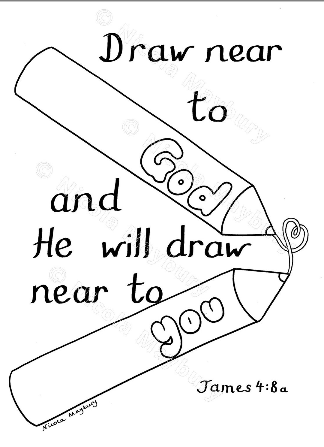 Christian Colouring Sheet Draw Near to God and He Will Draw Near to You ...