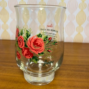June Roses Flower of the Month Glass, Vintage Drinking Glass, Birthday ...