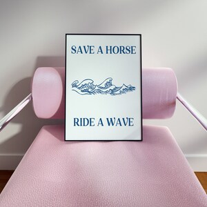 Digital Download Save A Horse Ride A Wave Art Print Printable Art ...