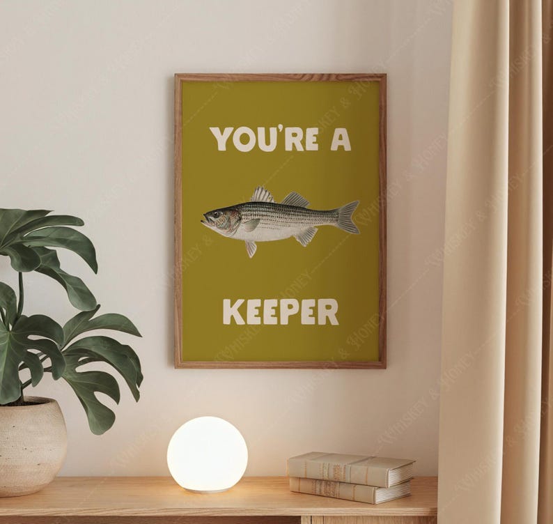 You're A Keeper Fish Art Print | Trendy Fisherman Poster (digital ...