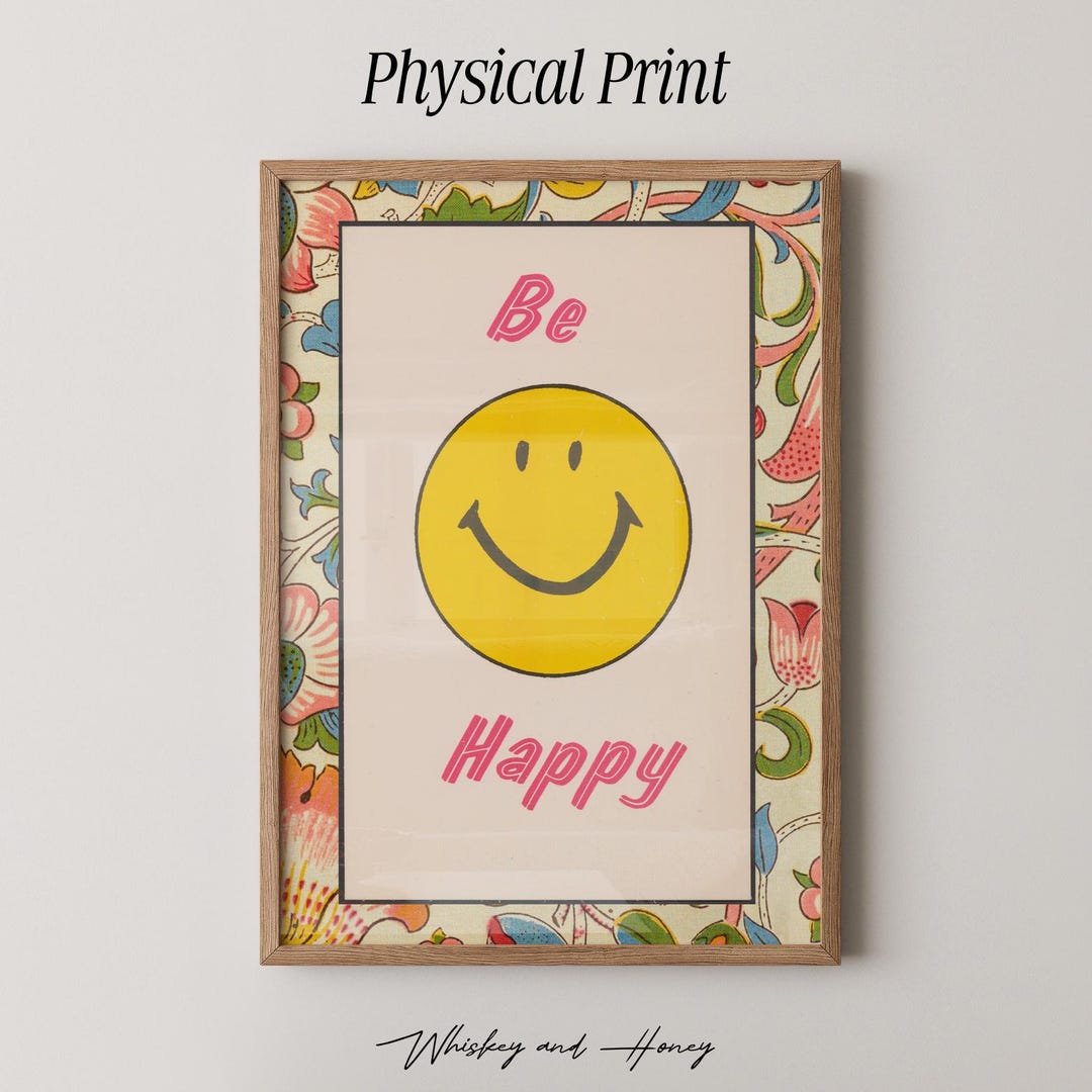 Physical Print | Be Happy Art Print | Retro Poster | Vintage Smiley ...