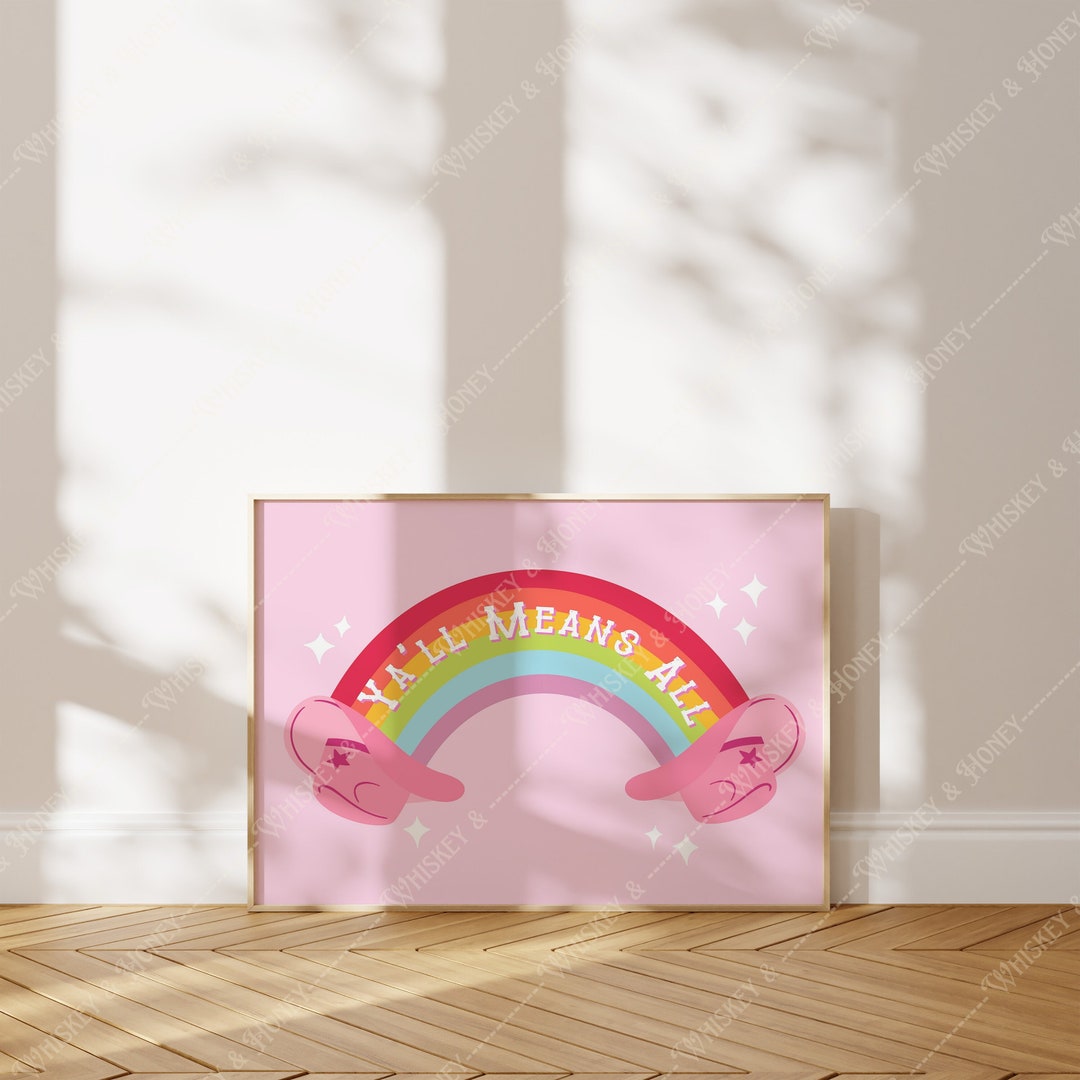 Digital Download | Ya'll Means All Art Print | Western Art | LGBTQ+ Art ...