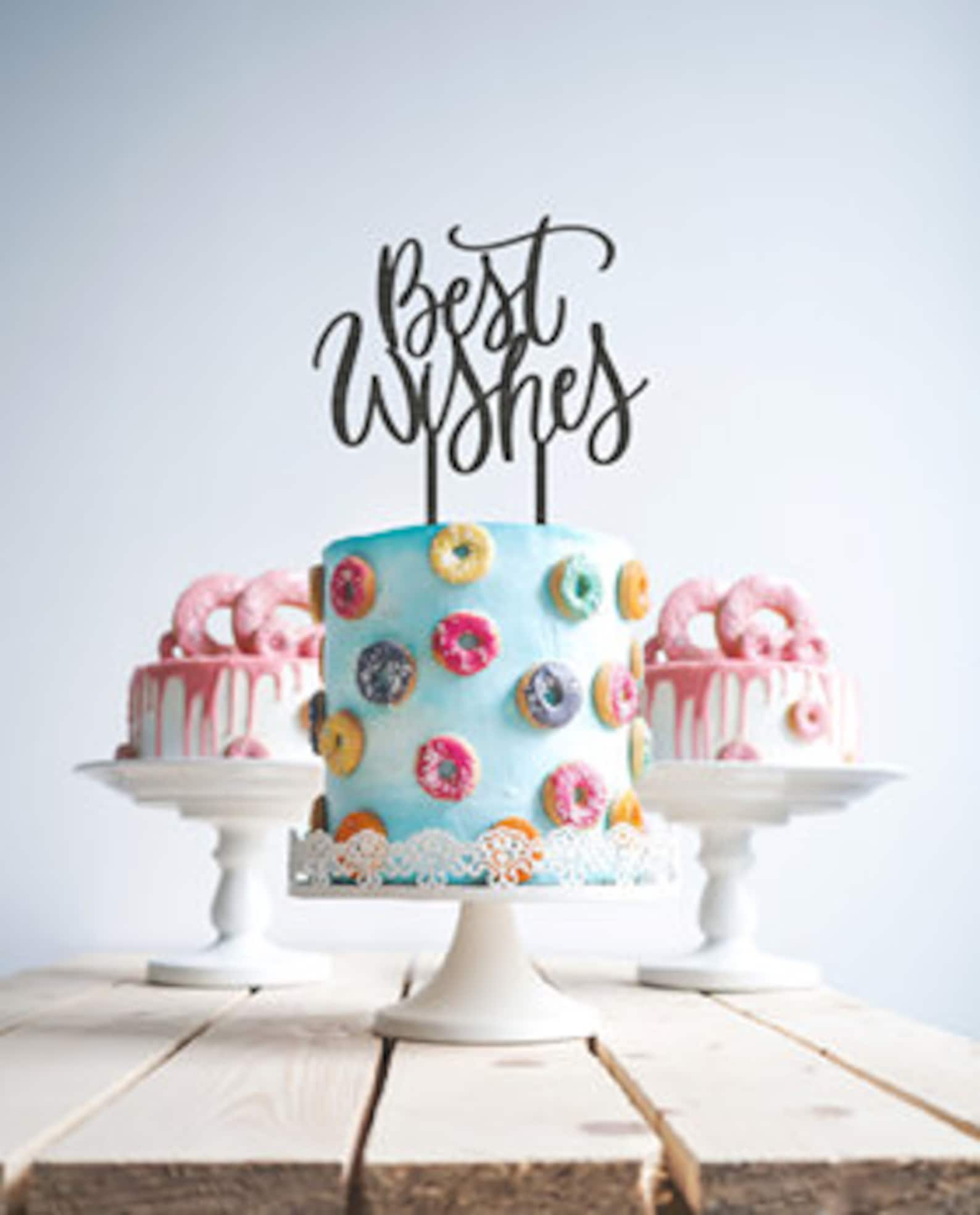 Best Wishes Cake Topper Wooden Cake Topper Celebration Cake - Etsy