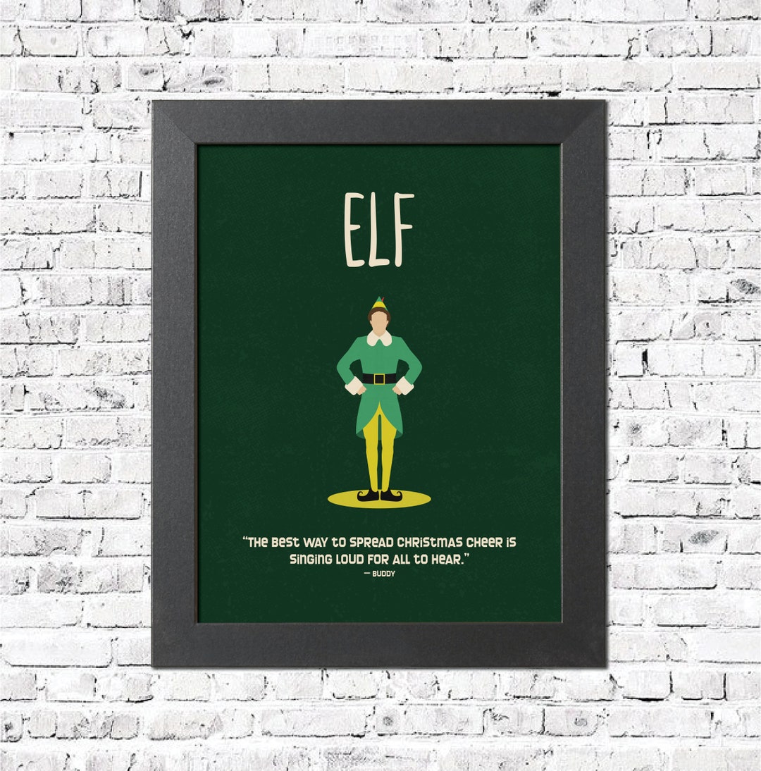 Elf Movie Poster: Buddy the Elf Christmas Quote Print - Etsy