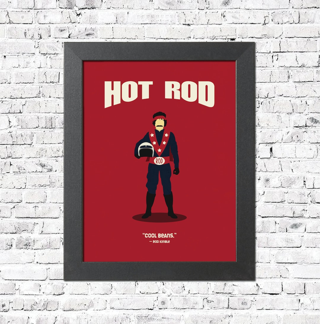 Hot Rod Movie Poster – Minimalist Print Featuring Rod Kimble (andy ...