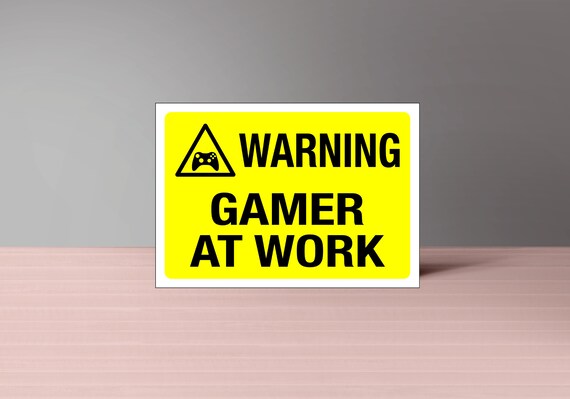 Warning Gamer at Work Door/wall Sign | Etsy