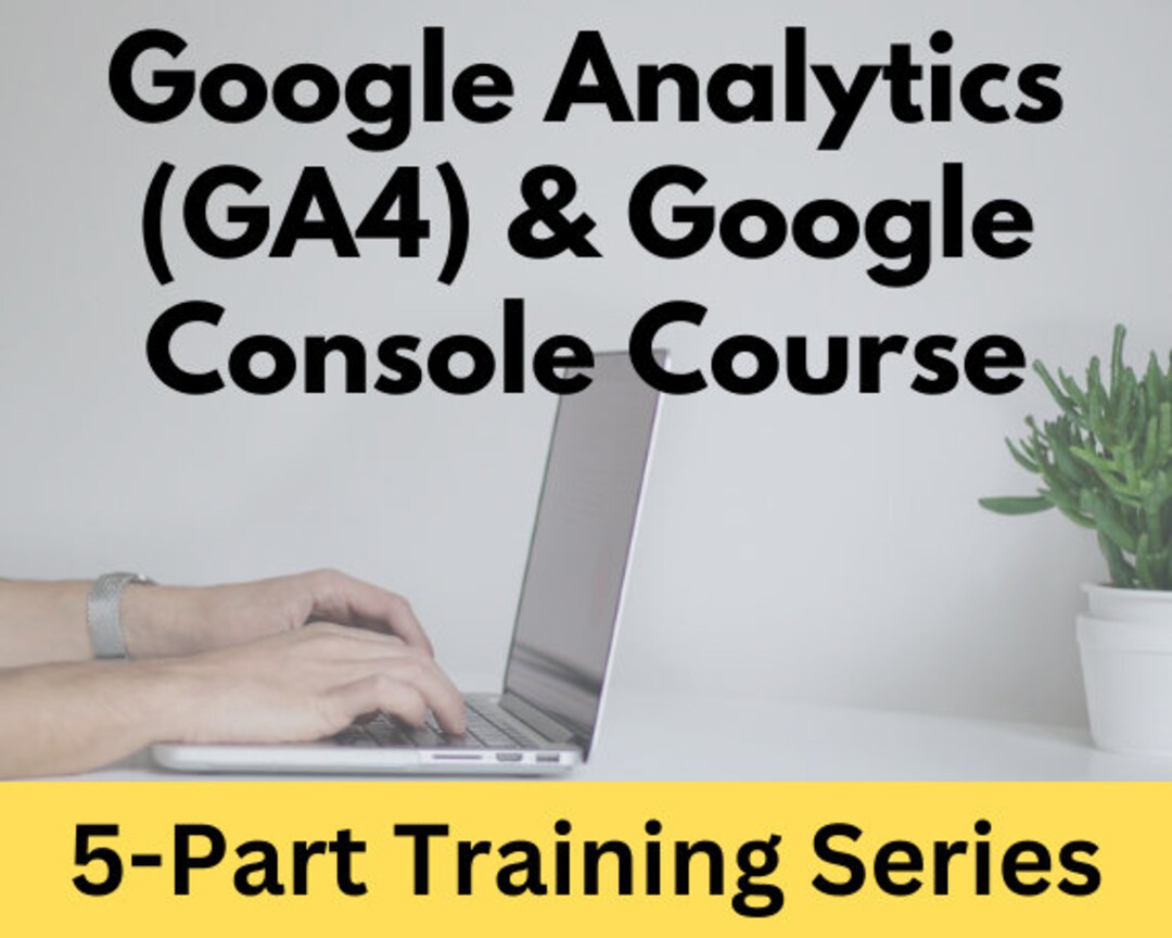 Google Analytics Course GA4 Course Google Search Console Course - Etsy