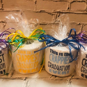 Graduation Gift; Crappiest Graduation; Toilet Paper Gift; Crappy Gift ...
