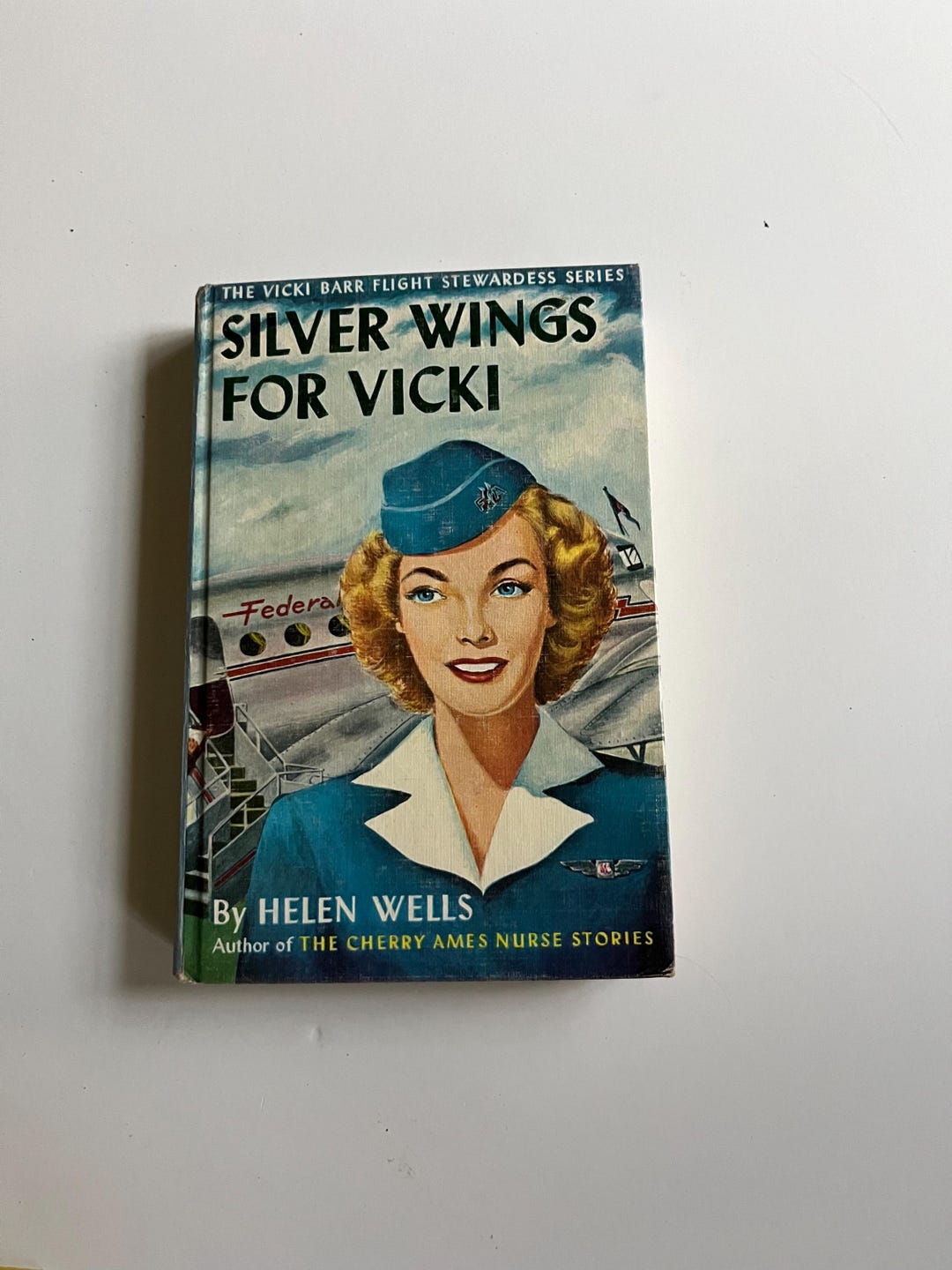 Hardcover Book "silver Wings for Vicki" by Helen Wells | the Vicki Barr ...