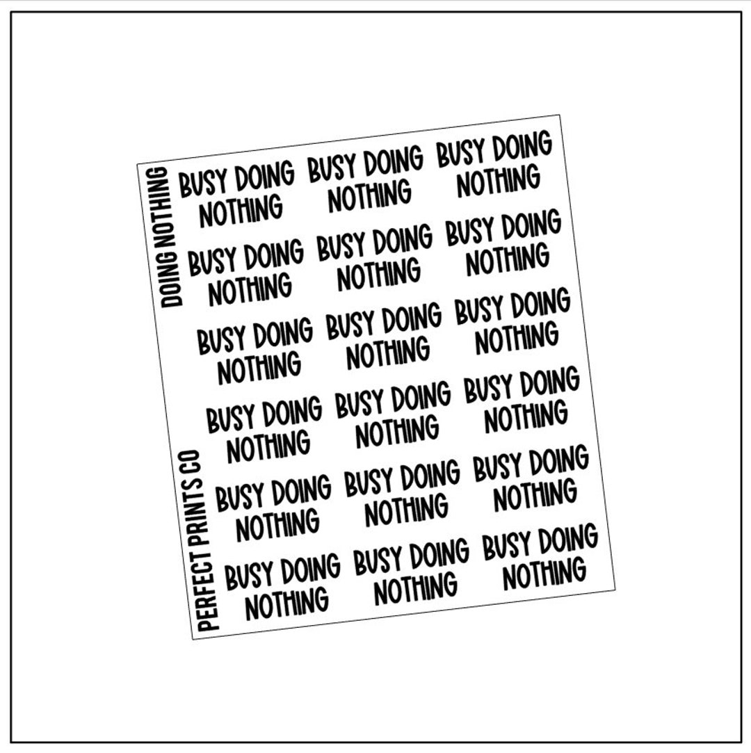 Busy Doing Nothing Script Sticker - Etsy