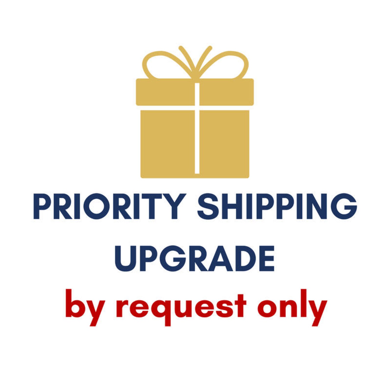 Priority Shipping Upgrade BY REQUEST ONLY - Etsy