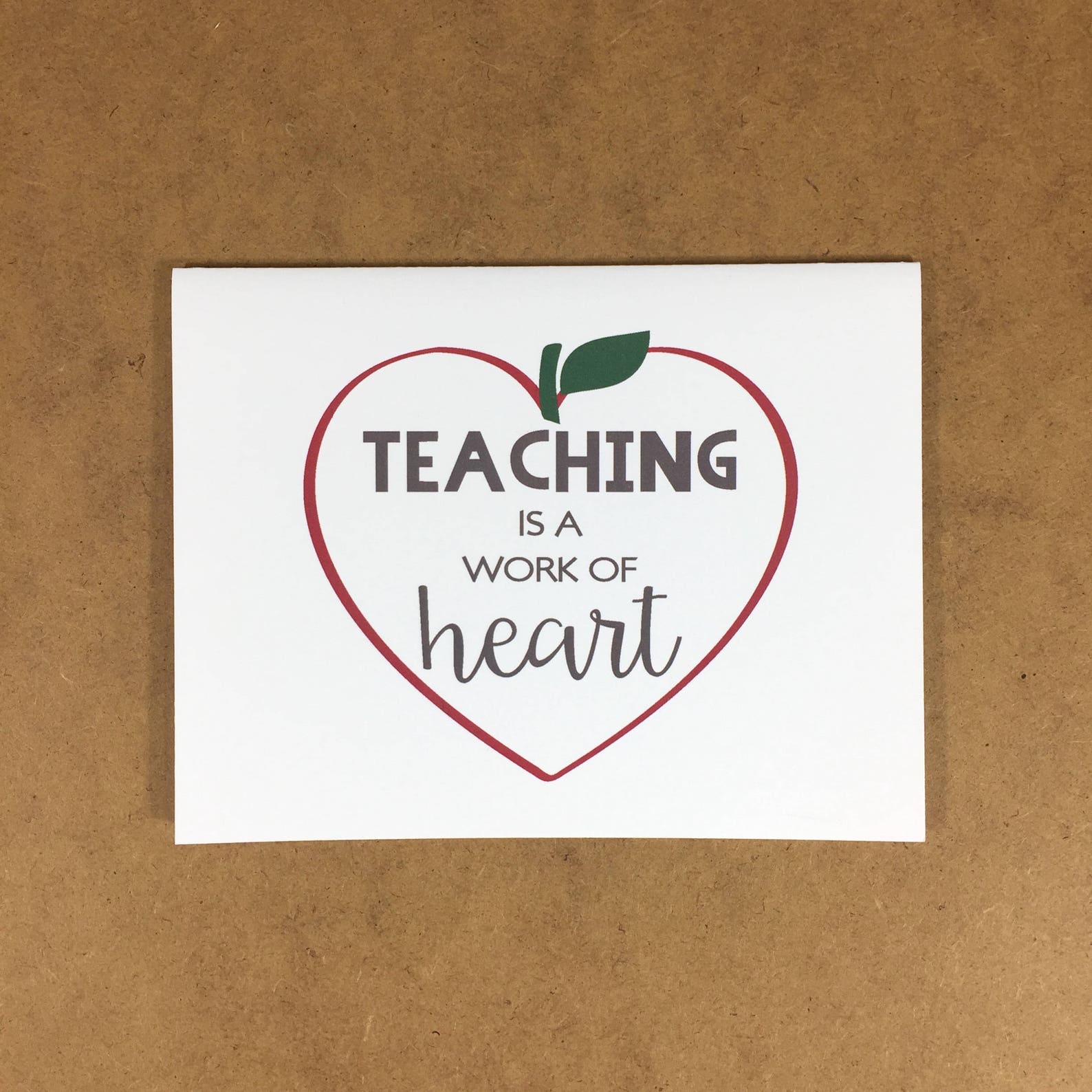 Teacher Appreciation Card Teaching is a Work of Heart End of | Etsy