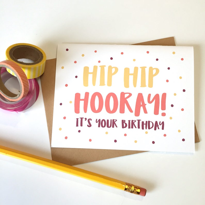 Hip Hip Hooray Birthday Card Birthday Card For Friend Fun Etsy