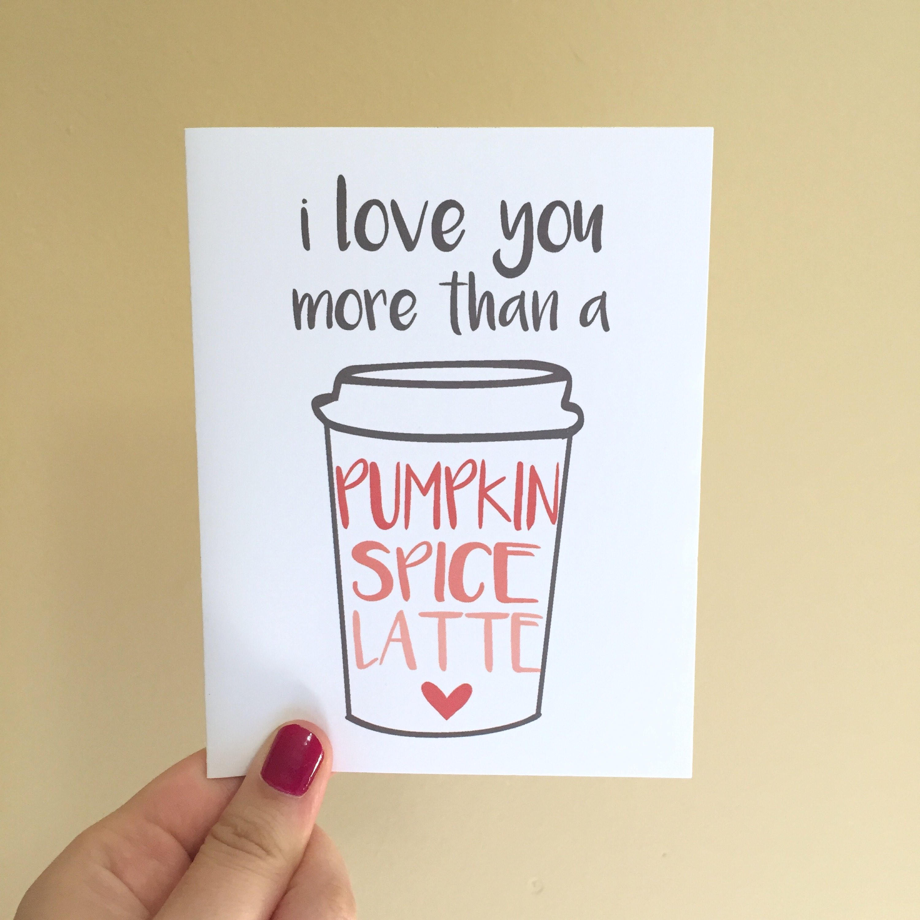 Love You More Than a Pumpkin Spice Latte Love Card Fall | Etsy