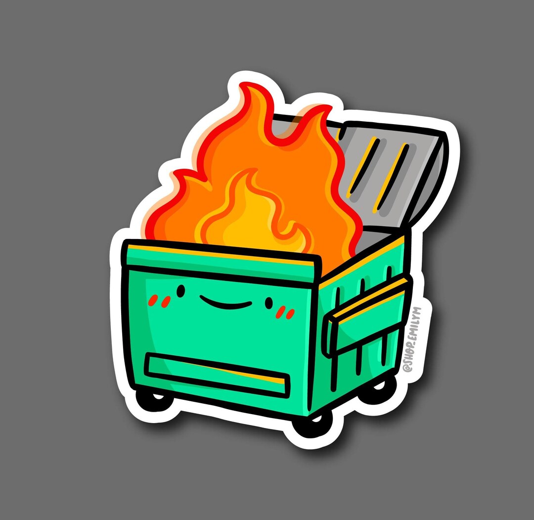 Dumpster Fire Sticker | Weatherproof Vinyl Sticker | Cute Dumpster ...