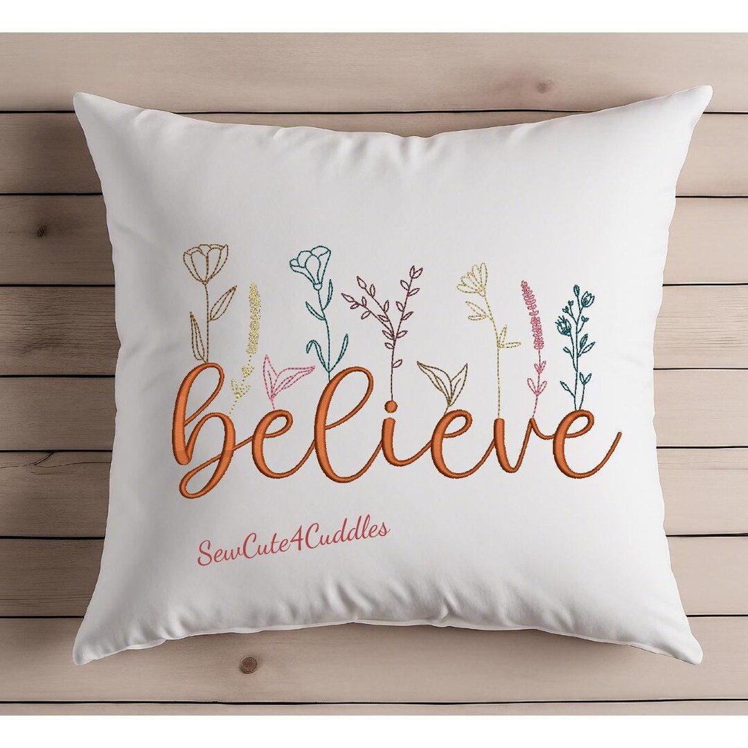 BELIEVE Floral - Digital Embroidery Design - Etsy