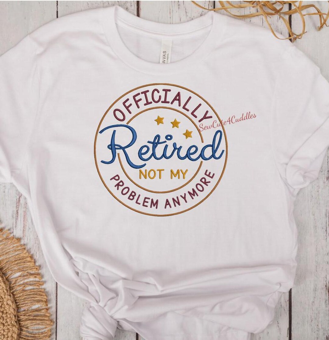Officially Retired - Digital Embroidery Design - Etsy