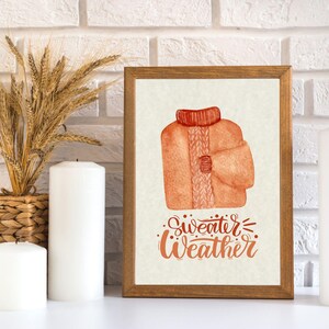 Sweater Weather Printable Wall Art | Autumn Decor | Trendy Office Wall ...