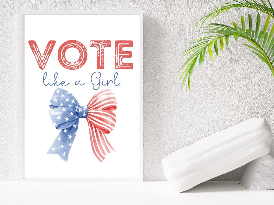 Vote Like A Girl Poster | Cute Coquette Poster | Printable Election ...