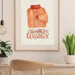 Sweater Weather Printable Wall Art | Autumn Decor | Trendy Office Wall ...