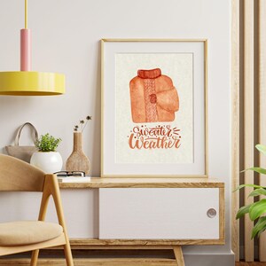 Sweater Weather Printable Wall Art | Autumn Decor | Trendy Office Wall ...