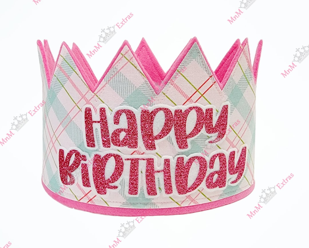 Birthday Crown Girls Birthday Crown Happy Birthday Girls - Etsy
