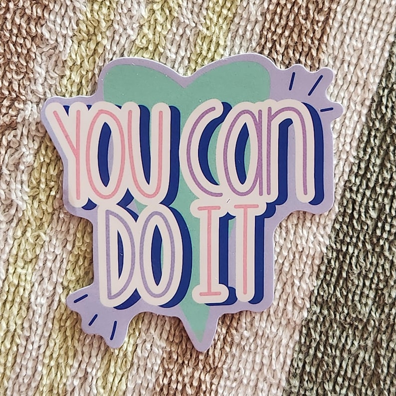 Sticker Motivational | You Can Do It | Scrapbook | Die-cut Sticker - Etsy