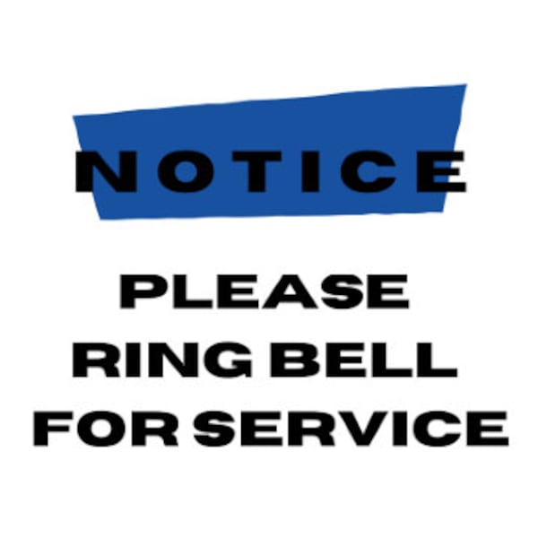 Please Ring Bell for Service Sign - Etsy