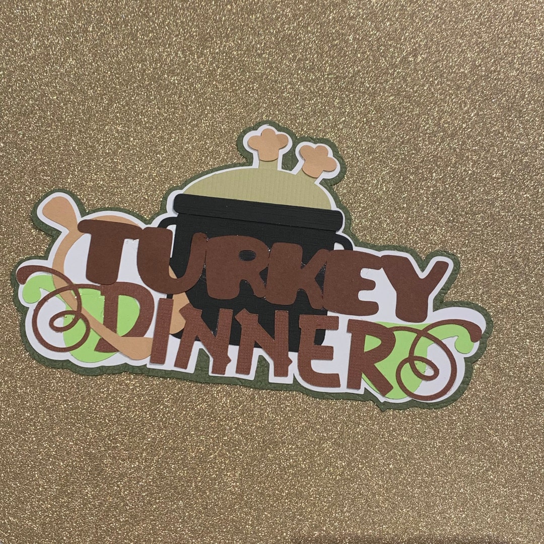 Thanksgiving Turkey Dinner Paper Piecing Die Cut - Etsy