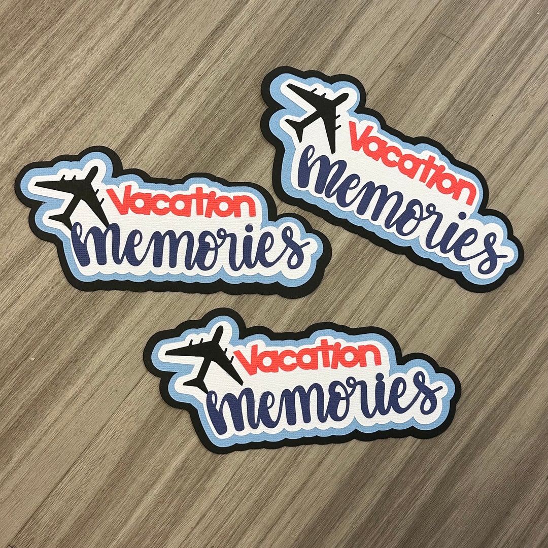 Vacation Memories Title Scrapbook Embellishment Paper Piecing Die Cut ...