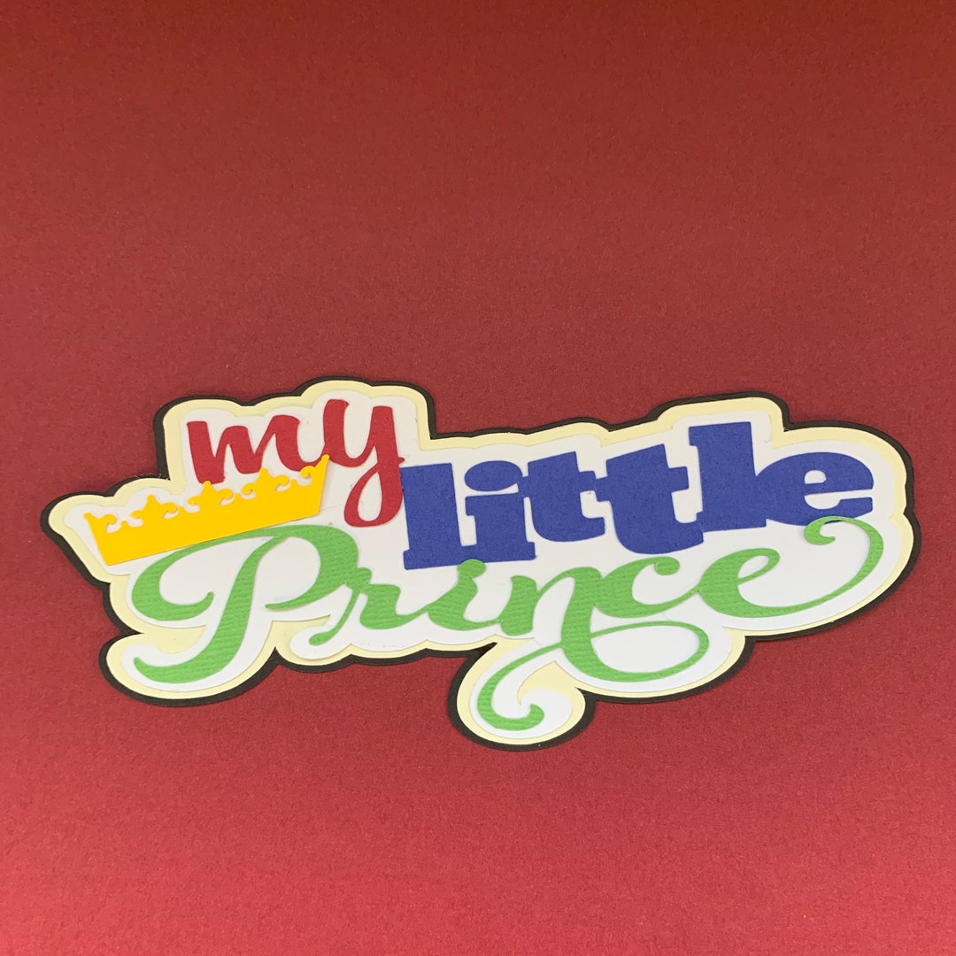 My Little Prince/princess Die Cut Paper Piecing - Etsy