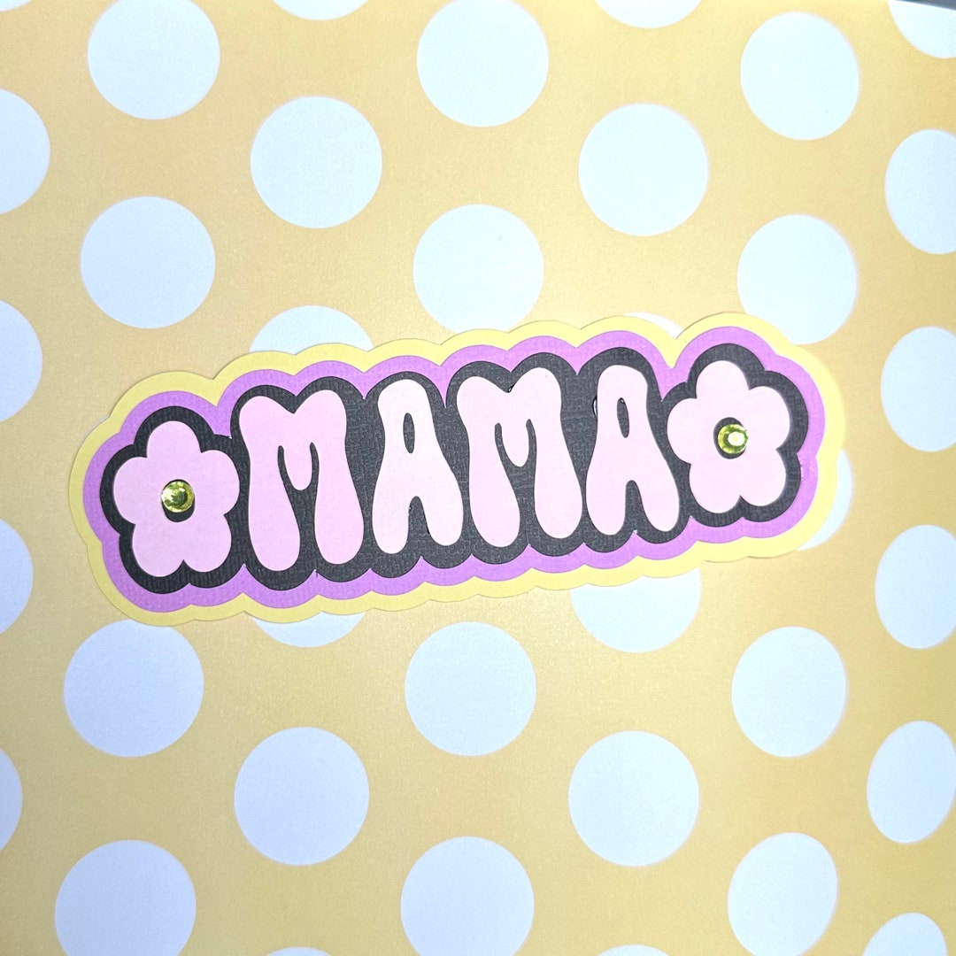 Mama Title Paper Piecing Die Cut - Etsy