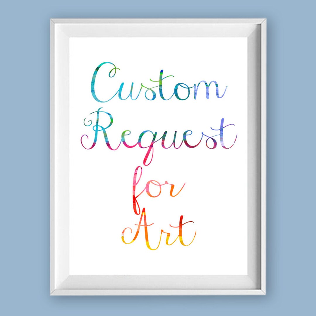 Request CUSTOM ART From Meiflowerart. - Etsy