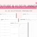 Youtube Planner Printable, Vlog and Video Organizer, Weekly Youtube ...