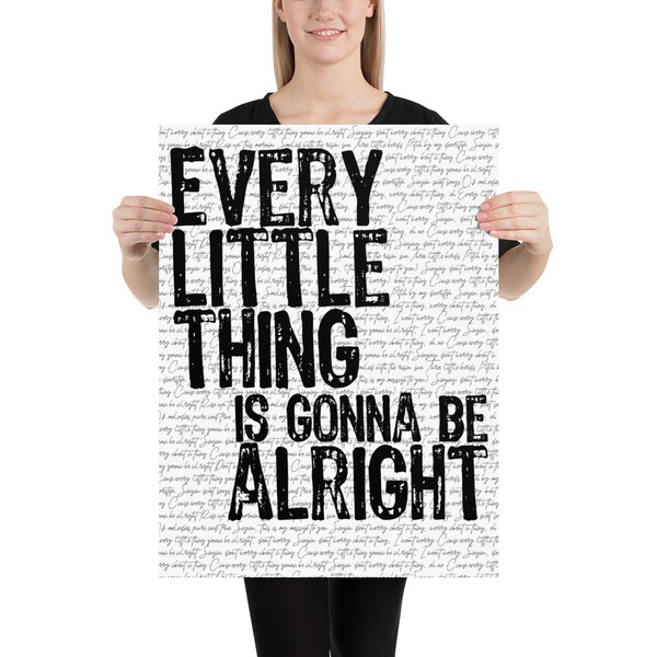 Every Little Thing is Gonna Be Alright Digital Print - Etsy