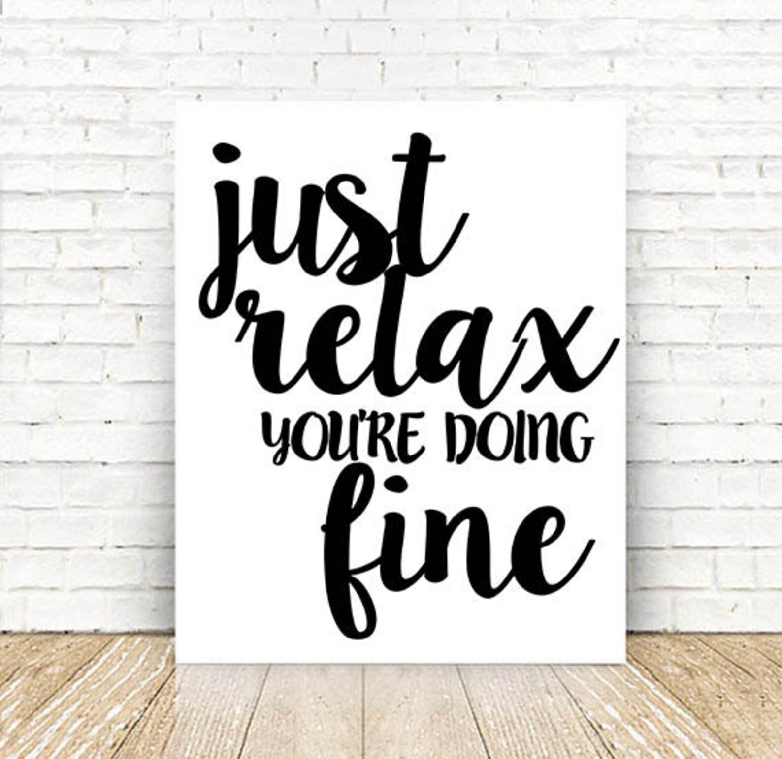 Just Relax You're Doing Fine Wall Art Print Wall - Etsy