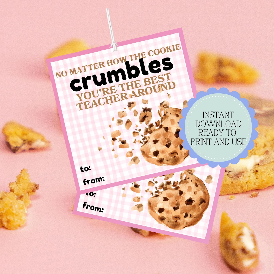 Crumble Thank You PRINTABLE Gift Tag, Teacher Appreciation Gift Tag ...