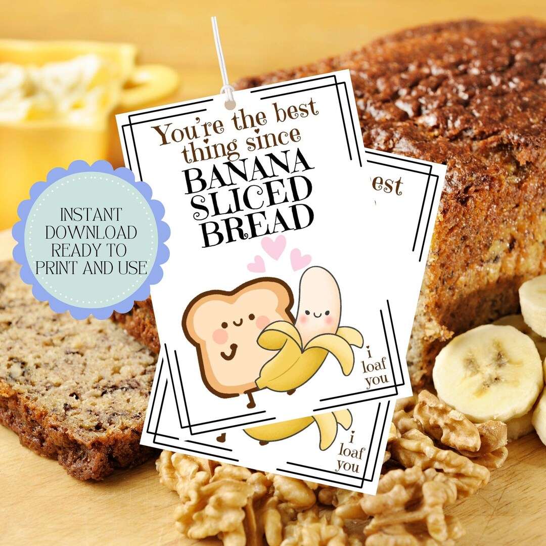 Banana Bread Gift Tags: Boyfriend, Husband, Employee Appreciation (PDF ...