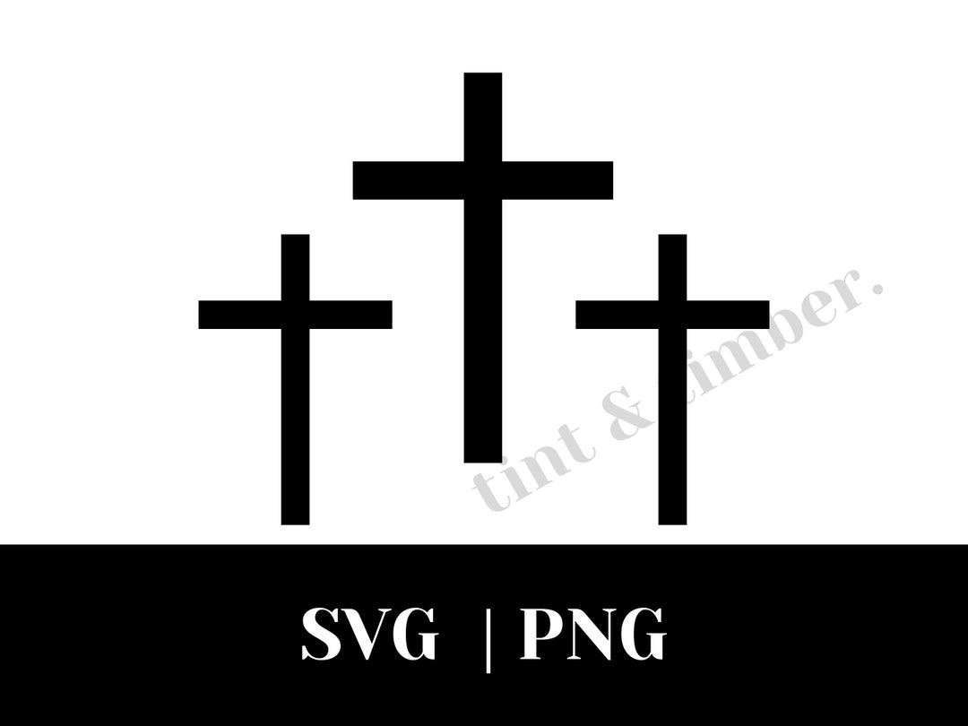 Three Crosses Digital File, Christian Graphic, Cross Graphic, Cross PNG ...