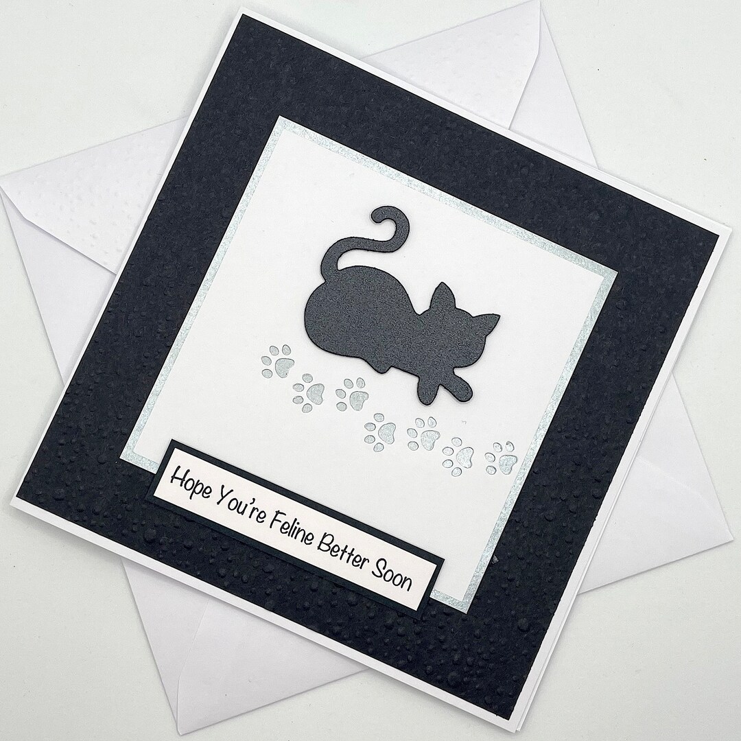 Cat Get Well Card. Hope You're Feline Better Soon. Handmade Get Well ...