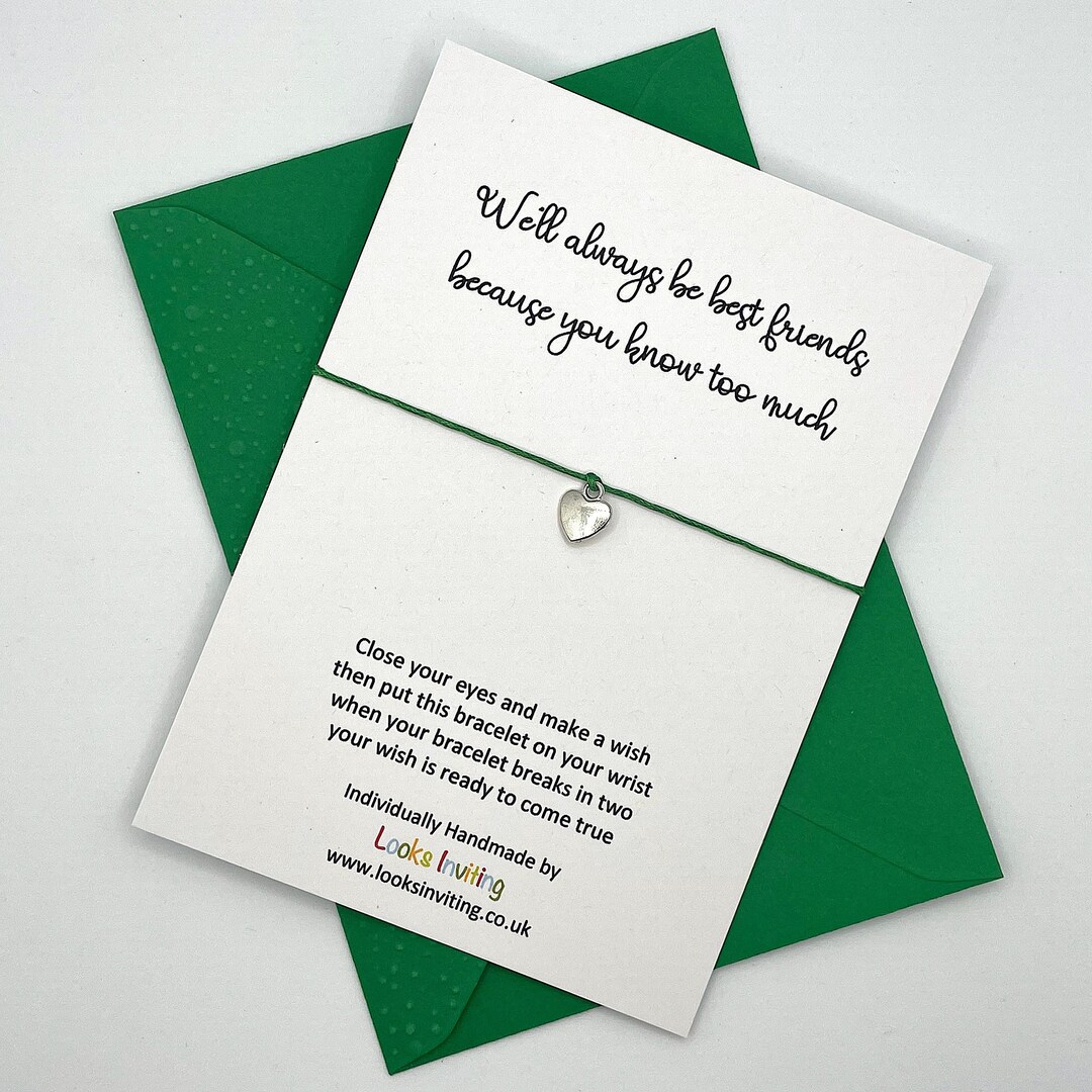Friends Wish Bracelet Gift Card. We'll Always Be Best Friends Because ...