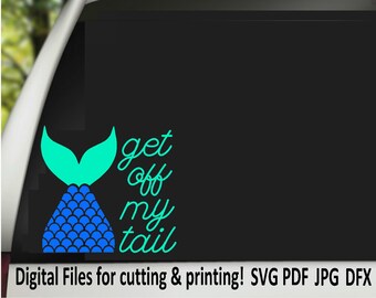 Get off my tail svg | Etsy