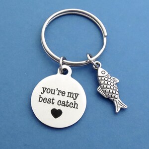 You're My Best Catch, Fish, Hook, Key Chain, Birthday, Lovers, Best ...
