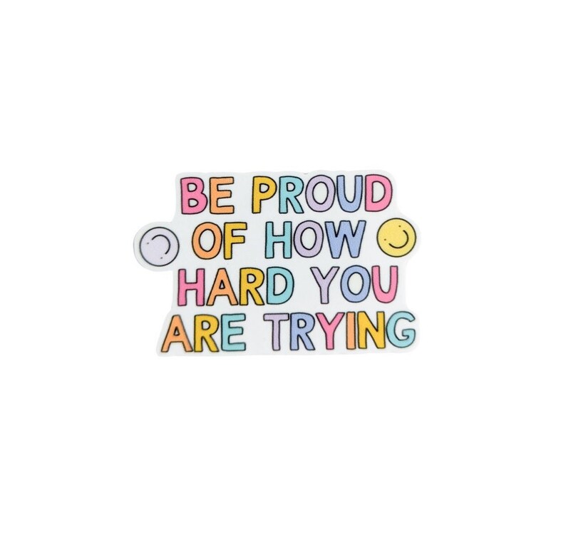 Be Proud of How Hard You Are Trying / PLASTIC Add On - Etsy