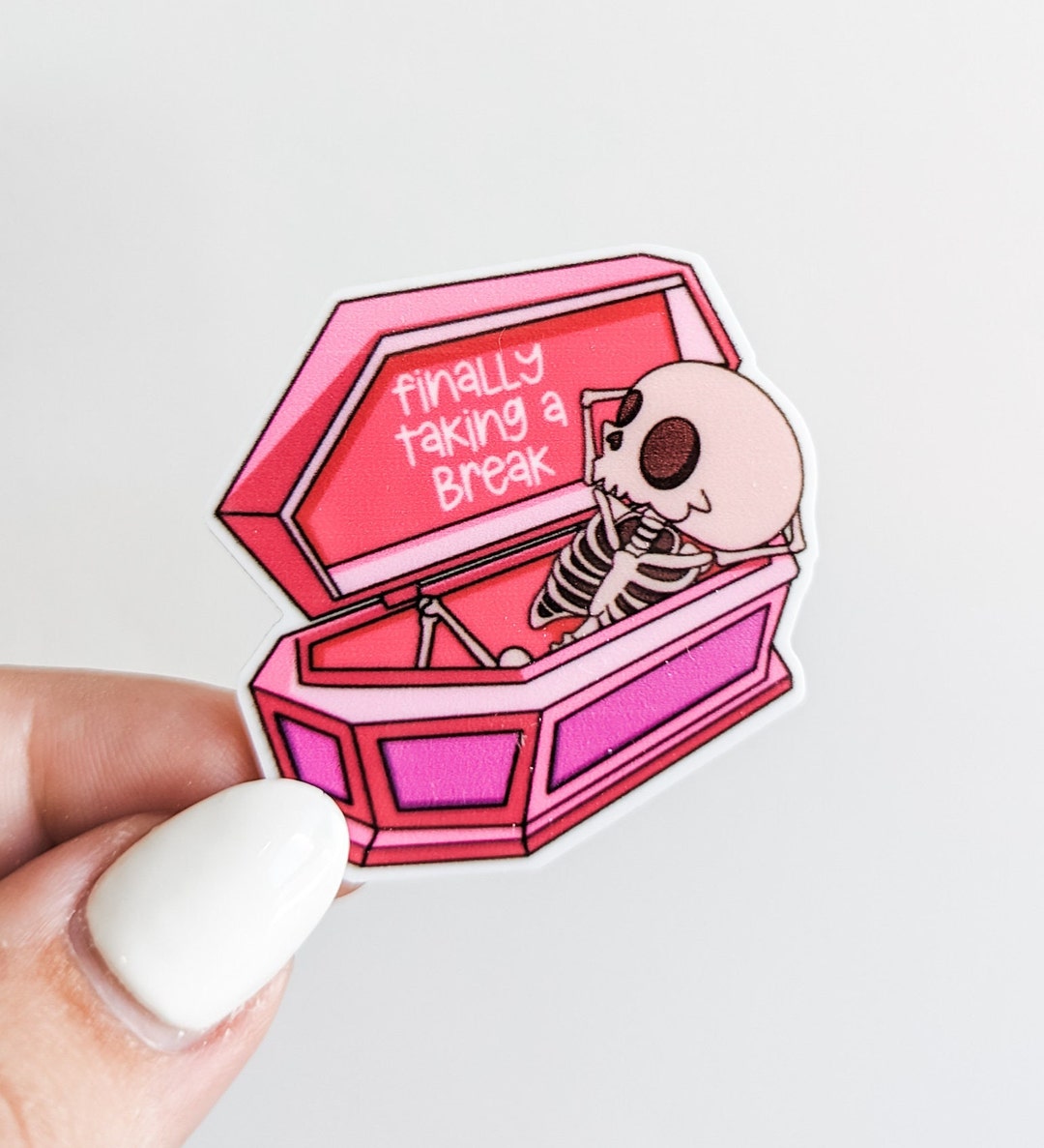 Finally Taking a Break / Humor Sarcasm / PLASTIC Add On - Etsy