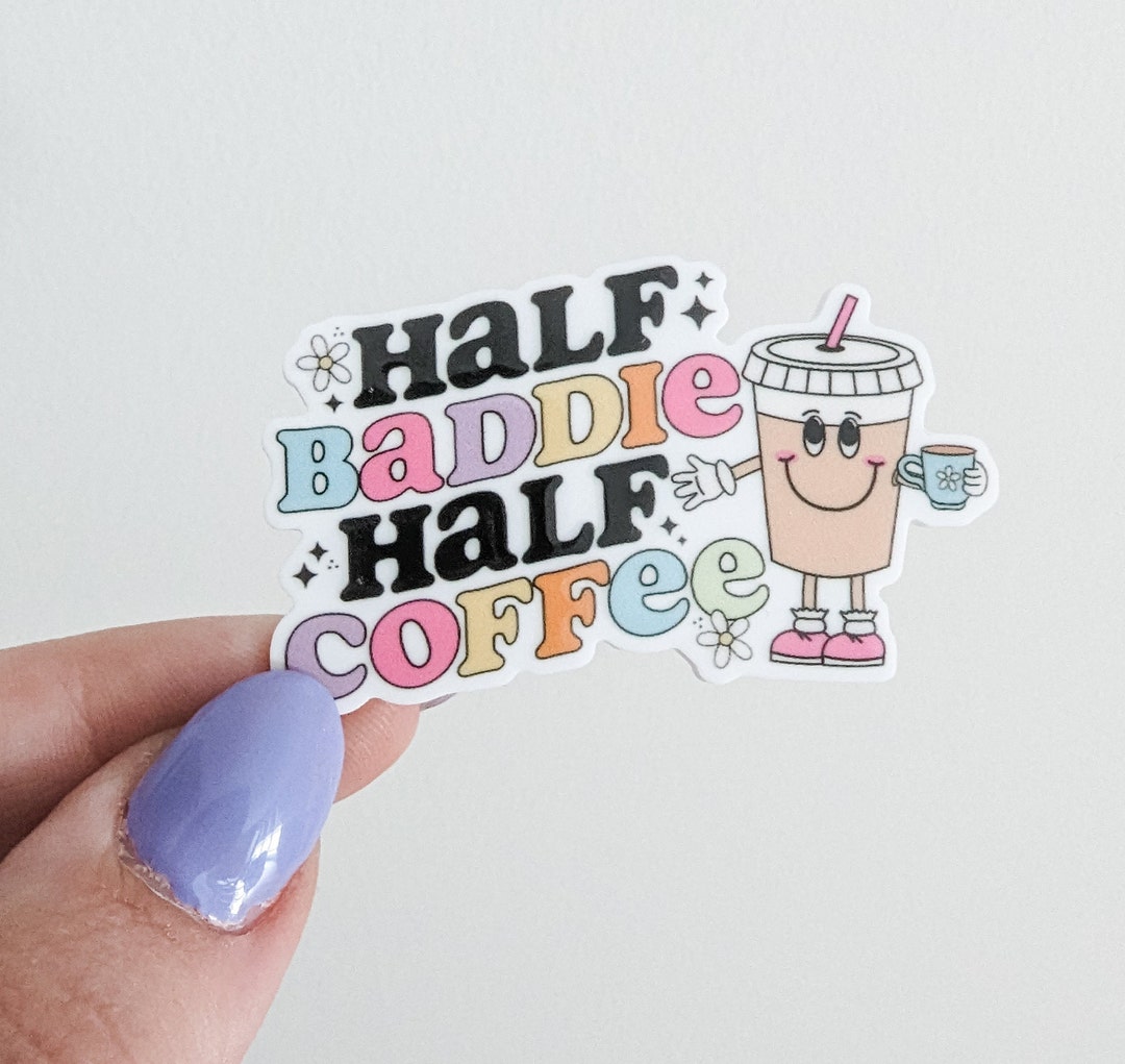 Half Baddie Half Coffee / PLASTIC Add on / 13C30 - Etsy