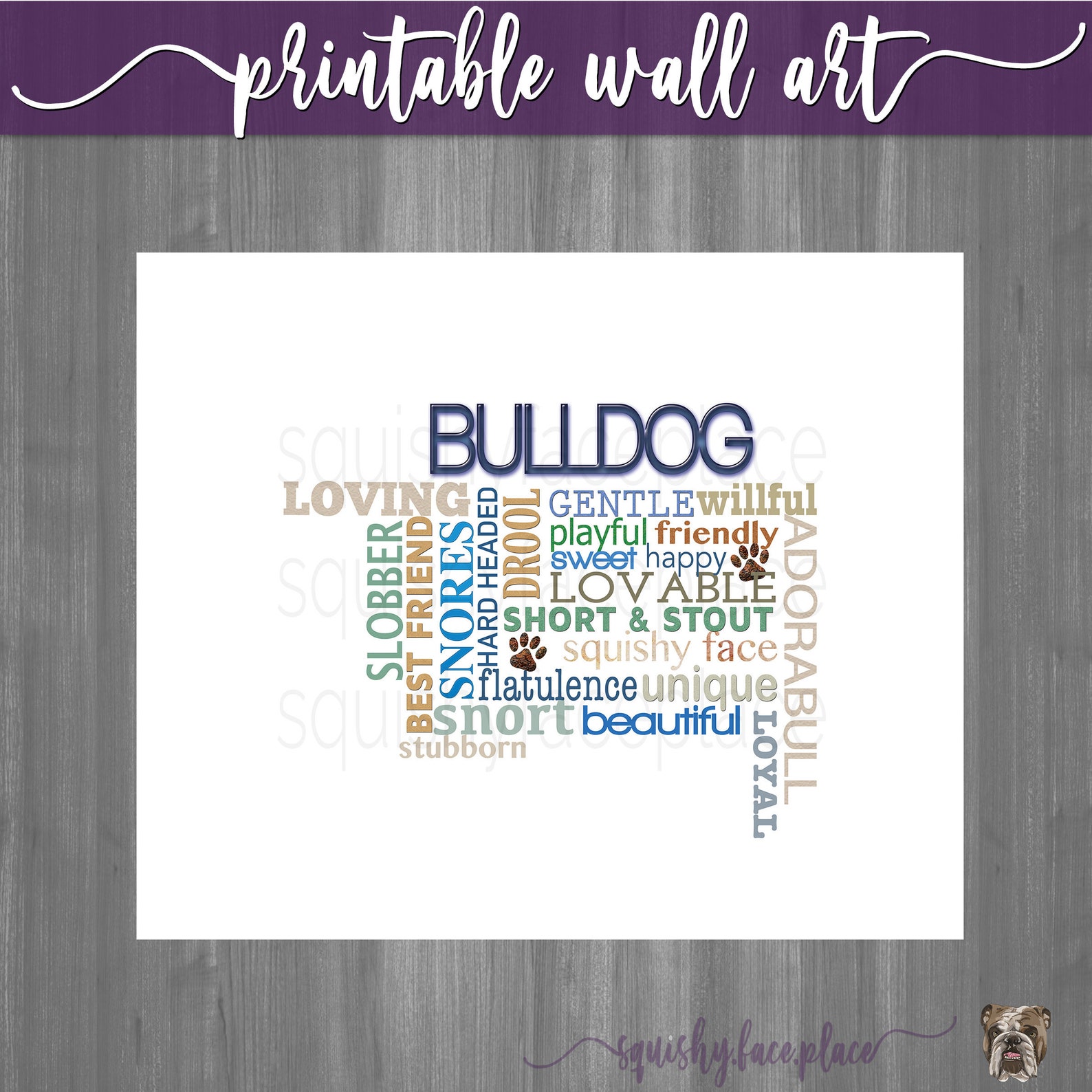 Bulldog Words Wall Art, Dog Wall Art, Instant Download, - Etsy